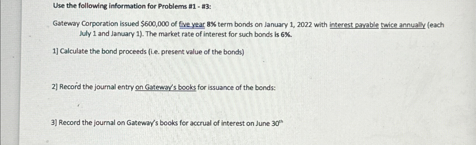 Solved Use the following information for Problems #1 - | Chegg.com
