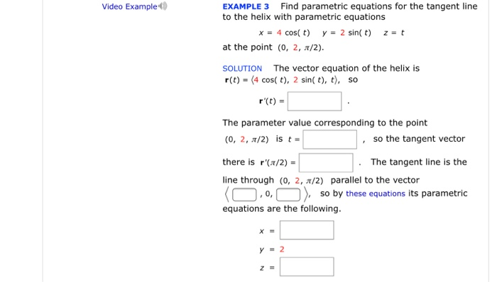 Solved Video Example EXAMPLE 3 Find parametric equations for | Chegg.com