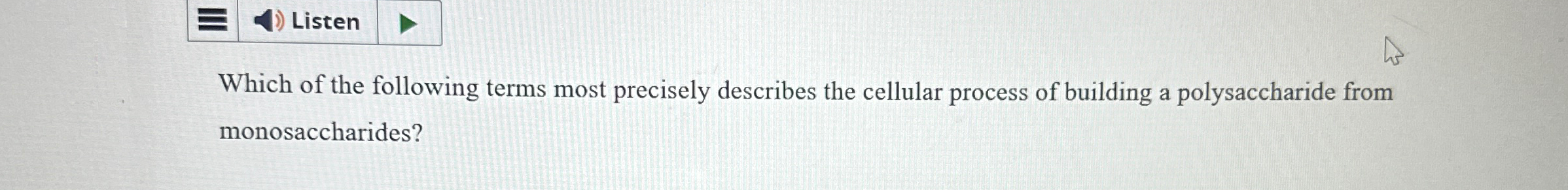 Solved ListenWhich of the following terms most precisely | Chegg.com