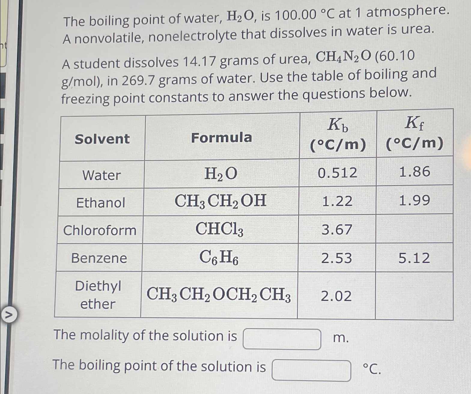Solved The boiling point of water, H2O, ﻿is 100.00°C ﻿at 1 | Chegg.com