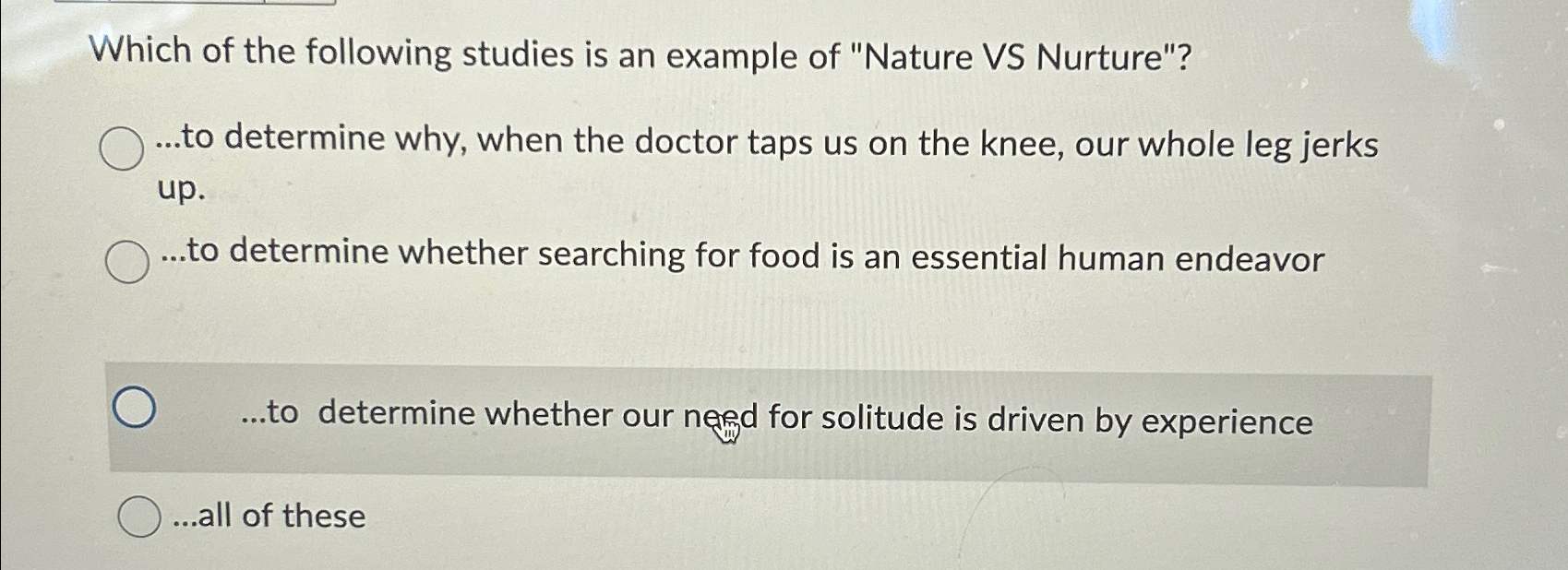 Solved Which of the following studies is an example of | Chegg.com