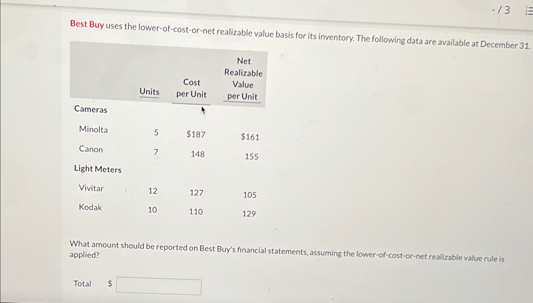 Solved -13Best Buy uses the lower-of-cost-or-net realizable | Chegg.com