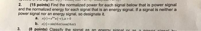 Solved m 2. (15 points) Find the normalized power for each | Chegg.com
