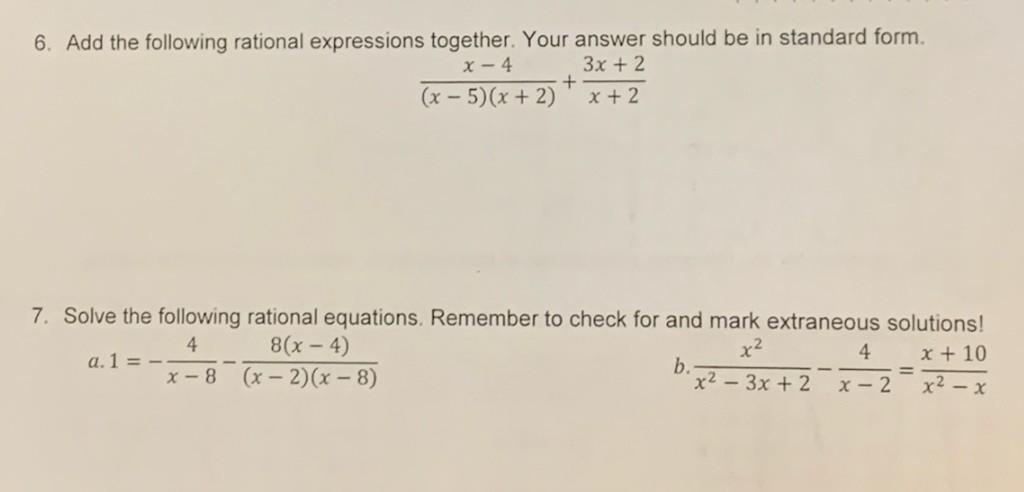 Solved 6. Add the following rational expressions together. | Chegg.com