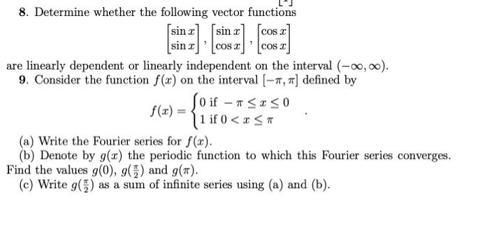 Solved 8 Determine Whether The Following Vector Functions