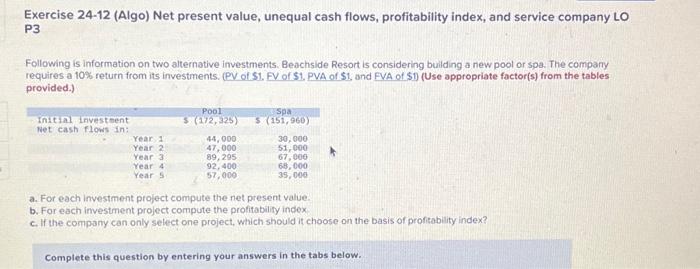 Solved Exercise 24-12 (Algo) Net present value, unequal cash | Chegg.com