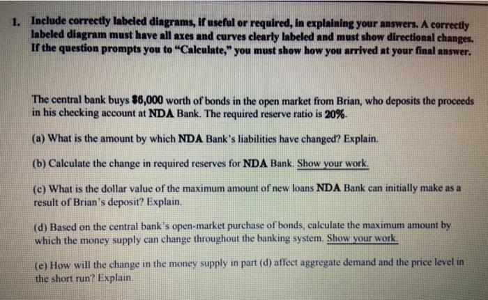 Solved 1. Include correctly labeled diagrams, if useful or | Chegg.com