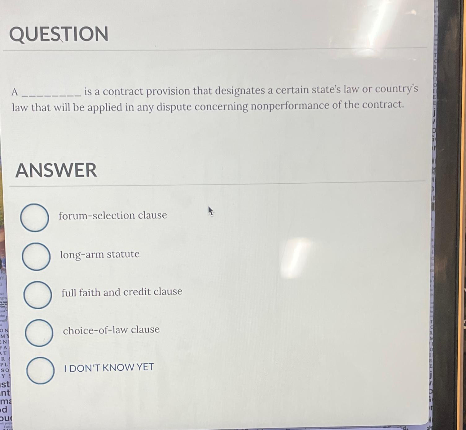 Solved QUESTIONA is a contract provision that designates a | Chegg.com