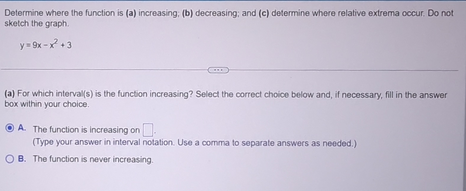 Solved Determine where the function is (a) ﻿increasing; (b) | Chegg.com