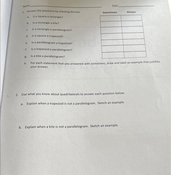 Solved 2. Use what you know about quadrilaterals to answer | Chegg.com