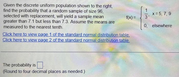 Solved Given the discrete uniform population shown to the | Chegg.com