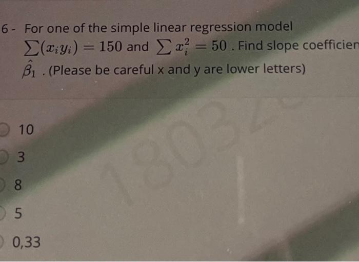 Solved 6- For one of the simple linear regression model | Chegg.com