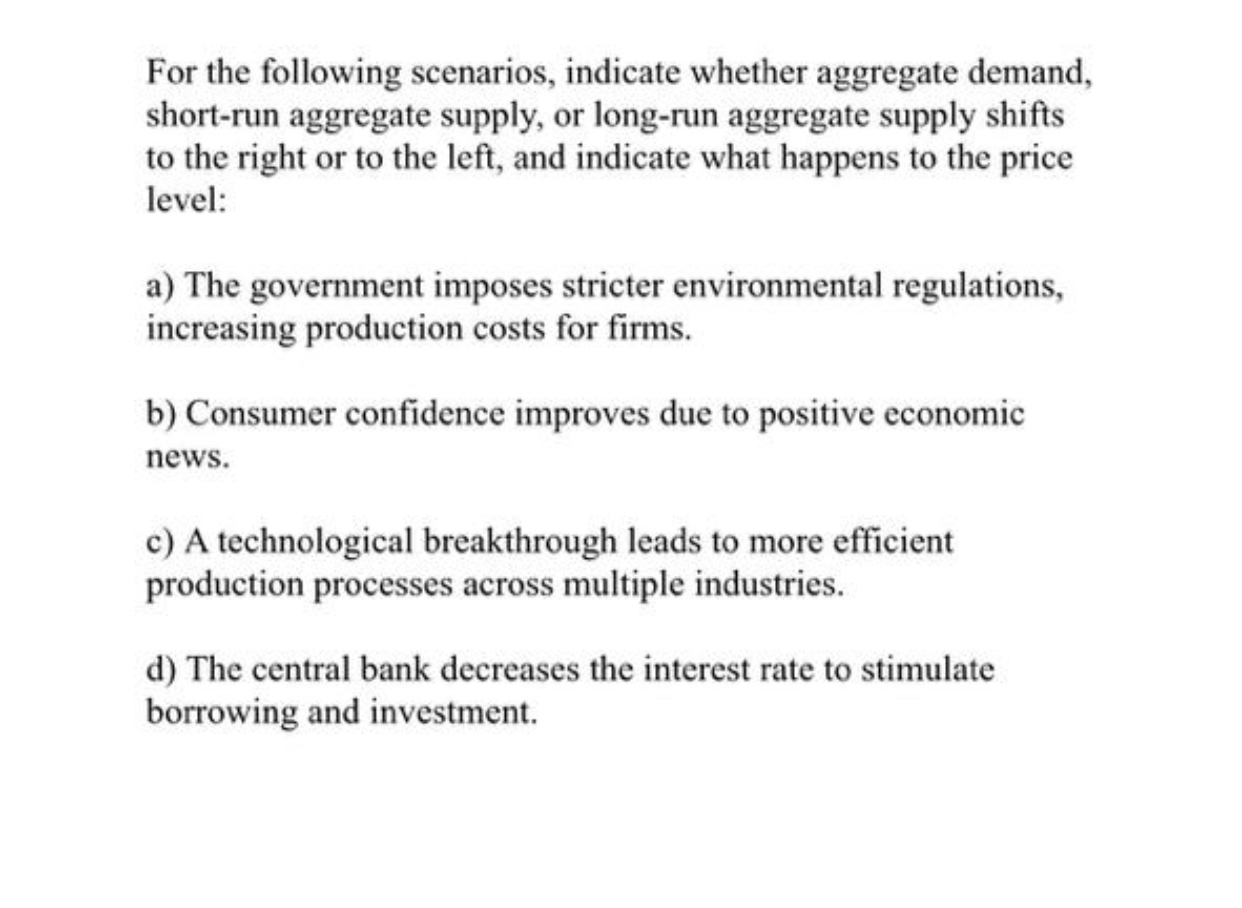 Solved For the following scenarios, indicate whether | Chegg.com