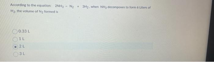 Solved According to the equation: 2NH3→N2+3H2, when NH3 | Chegg.com