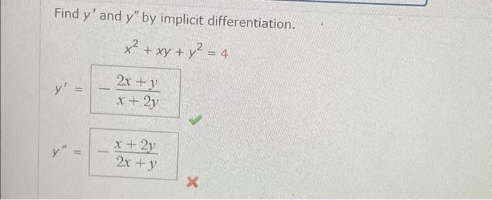 Solved Find y′ and y′′ by implicit differentiation. | Chegg.com