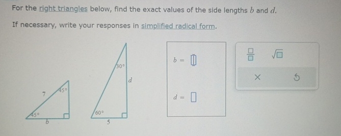 Solved For the right triangles below, find the exact values | Chegg.com