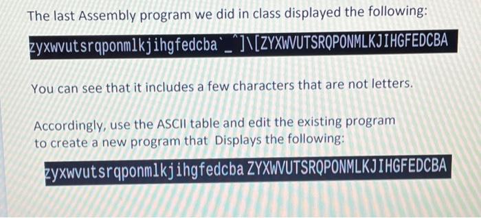 Solved The last Assembly program we did in class displayed | Chegg.com