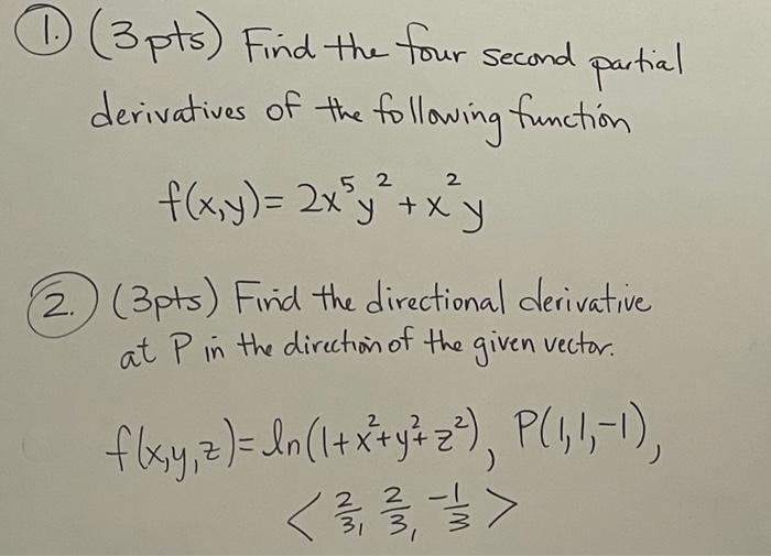 Solved 1.) (3pts) Find the four second partial derivatives | Chegg.com