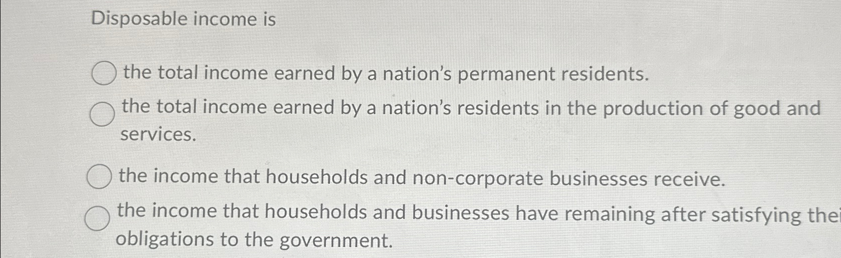 Solved Disposable income isthe total income earned by a | Chegg.com