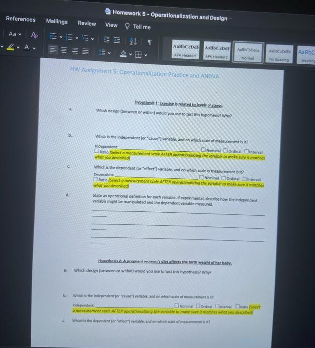 Solved Homework 5 - Operationalization and Design ences | Chegg.com
