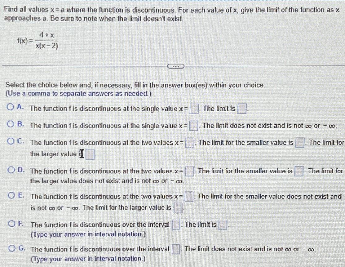 Solved Find all values x=a where the function is | Chegg.com
