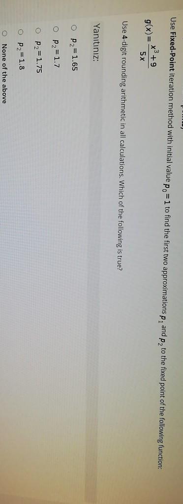 Solved ) Use Fixed-Point iteration method with initial value | Chegg.com