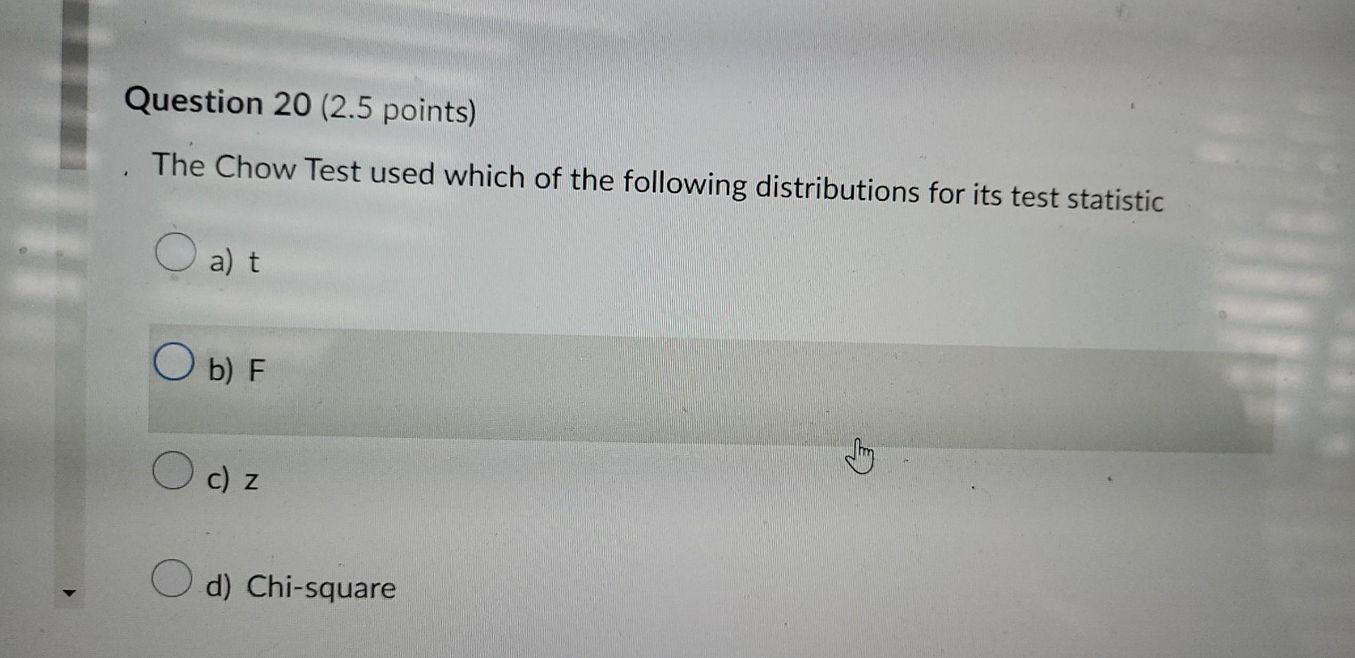 Solved The Chow Test used which of the following | Chegg.com