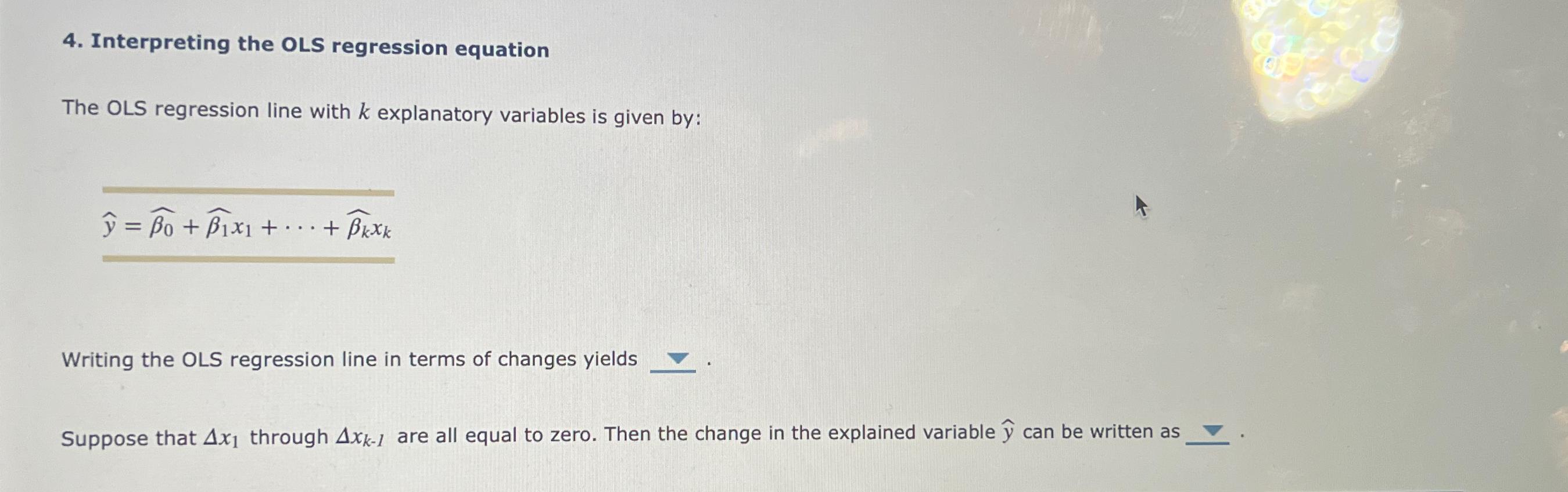 Solved Interpreting the OLS regression equationThe OLS | Chegg.com Solved Interpreting the OLS regression equationThe OLS | Chegg.com