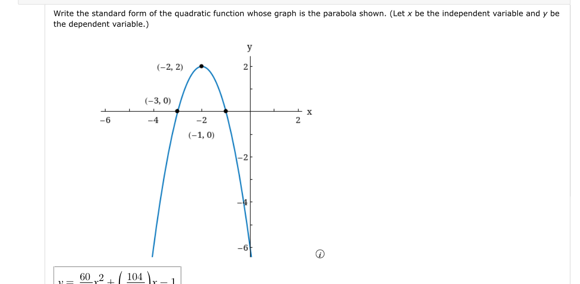 Solved Write the standard form of the quadratic function | Chegg.com