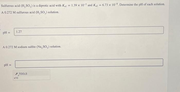 Solved Sulfurous acid (H2SO3) is a diprotic acid with | Chegg.com