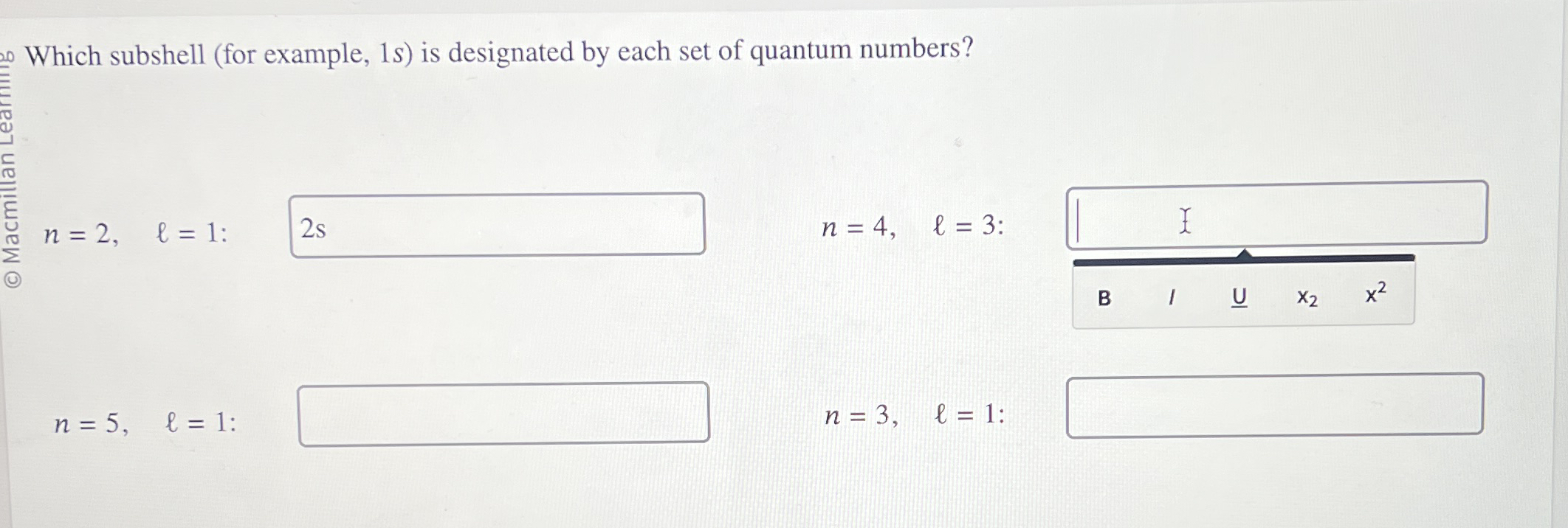 Solved Which subshell (for example, 1 ﻿s ) ﻿is designated by | Chegg.com
