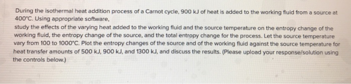 Solved During the isothermal heat addition process of a | Chegg.com