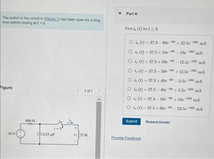 Solved The switch in the circuit in (Eigure 1) has been open | Chegg.com