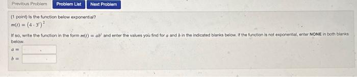 Solved (1 point) is the function below exponential? | Chegg.com