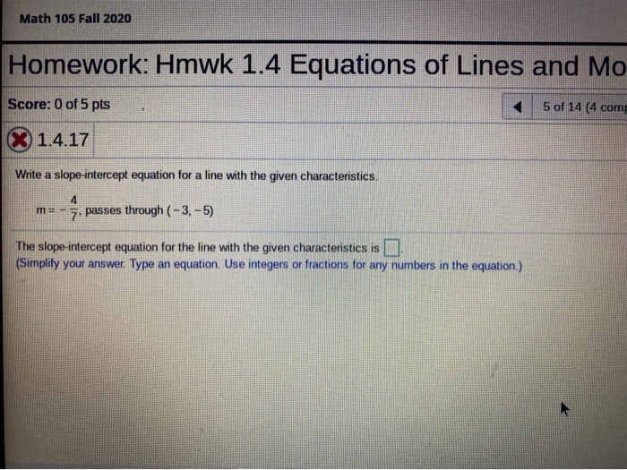 Solved Math 105 Fall 2020 Homework: Hmwk 1.4 Equations of | Chegg.com