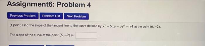 Solved Assignment6: Problem 4 Previous Problem Problern List | Chegg.com