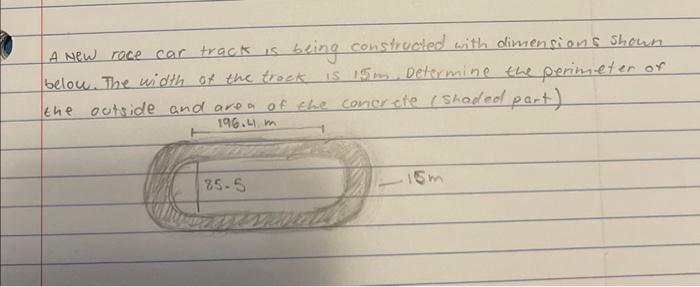 Solved A New race car track is being constructed with | Chegg.com