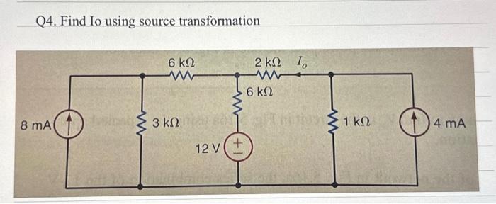 Solved Q4. Find Io using source transformation | Chegg.com Solved Q4. Find Io using source transformation | Chegg.com