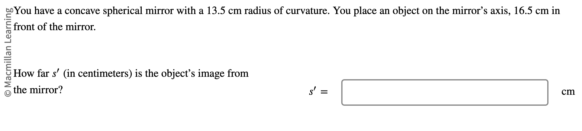 Solved How far s' (in centimeters) ﻿is the object's image | Chegg.com