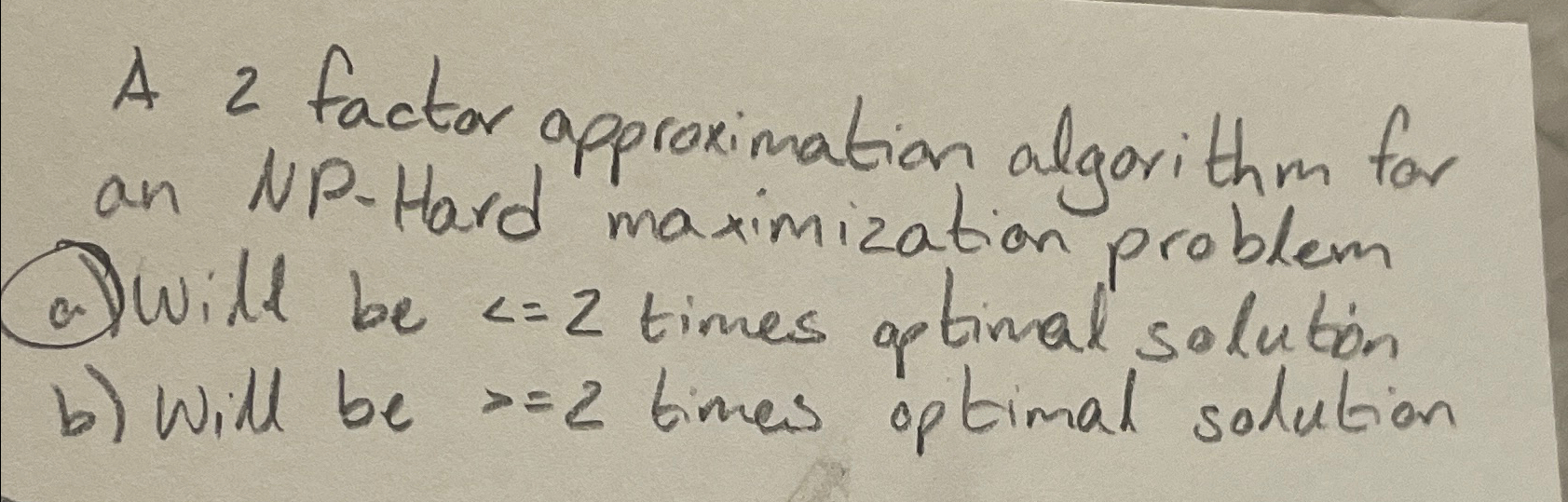 Solved A 2 ﻿factor Approximation Algorithm For An Np Hard 0359