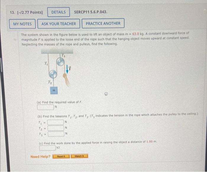 Solved The system shown in the figure below is used to lift | Chegg.com