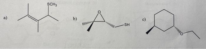Solved SCH3 a) b) c) SH stillo | Chegg.com
