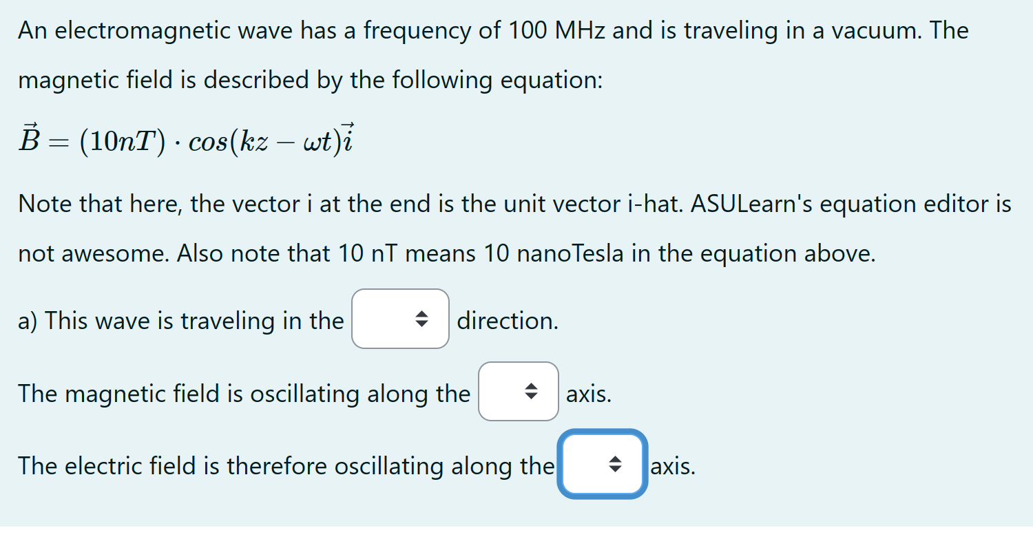 Solved An electromagnetic wave has a frequency of 100MHz | Chegg.com