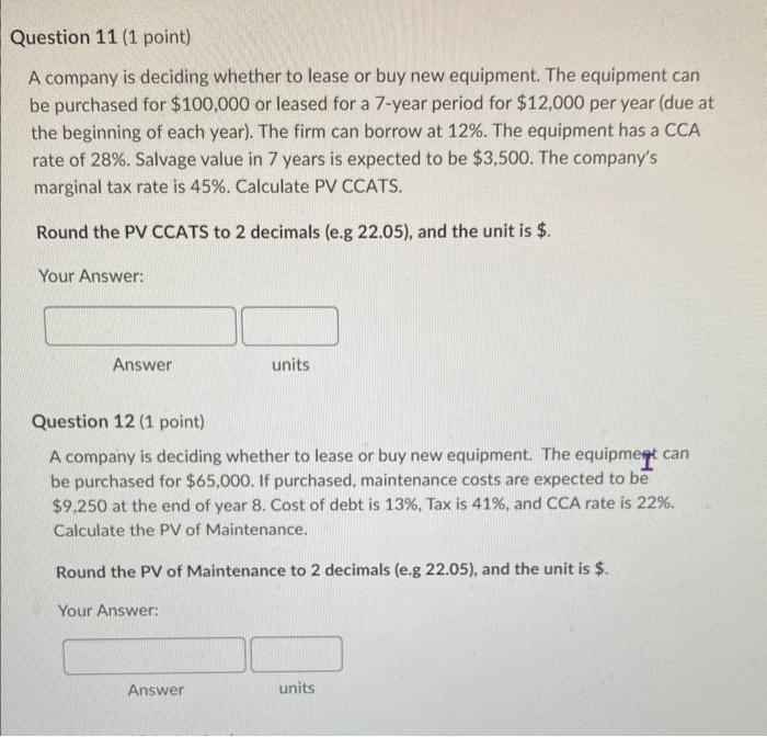 Solved A company is deciding whether to lease or buy new | Chegg.com