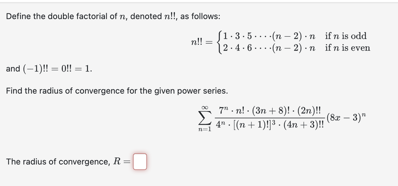 Solved Define the double factorial of n, ﻿denoted n!!, ﻿as | Chegg.com