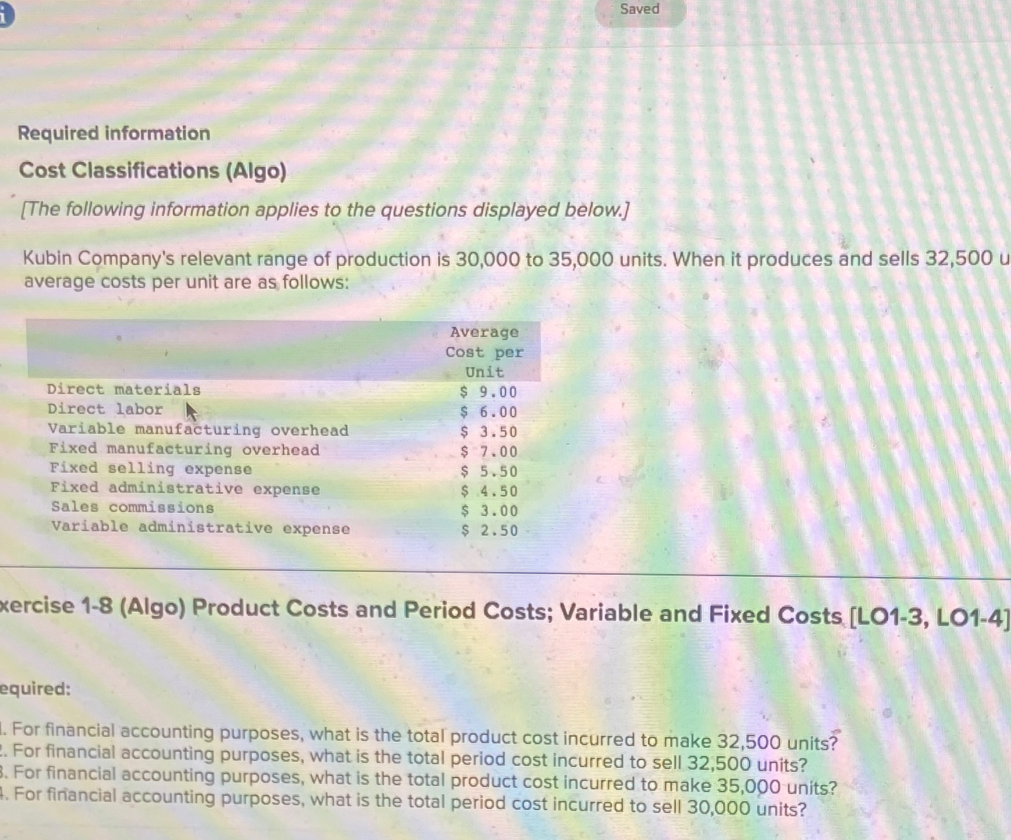 Solved SavedRequired informationCost Classifications | Chegg.com