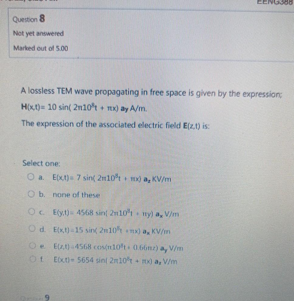 Solved A lossless TEM wave propagating in free space is | Chegg.com