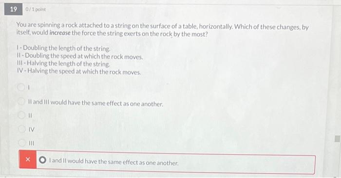 Solved You are spinning a rock attached to a string on the | Chegg.com