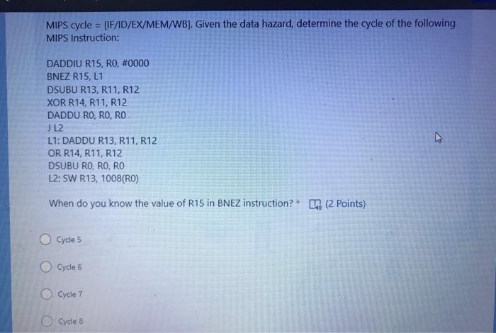 Solved MIPS cycle = [IF/ID/EX/MEM/WB]. Given the data | Chegg.com