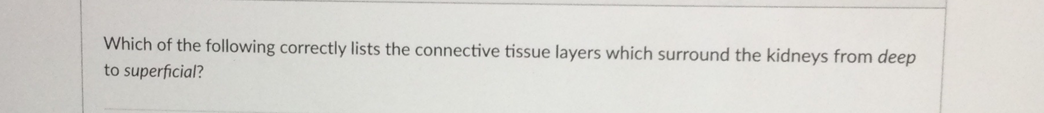 Solved Which of the following correctly lists the connective | Chegg.com